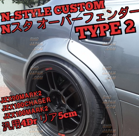 N-Style Custom Over Fender Fenderflares Rear Set - Type 2 4-Door JZX81 ...